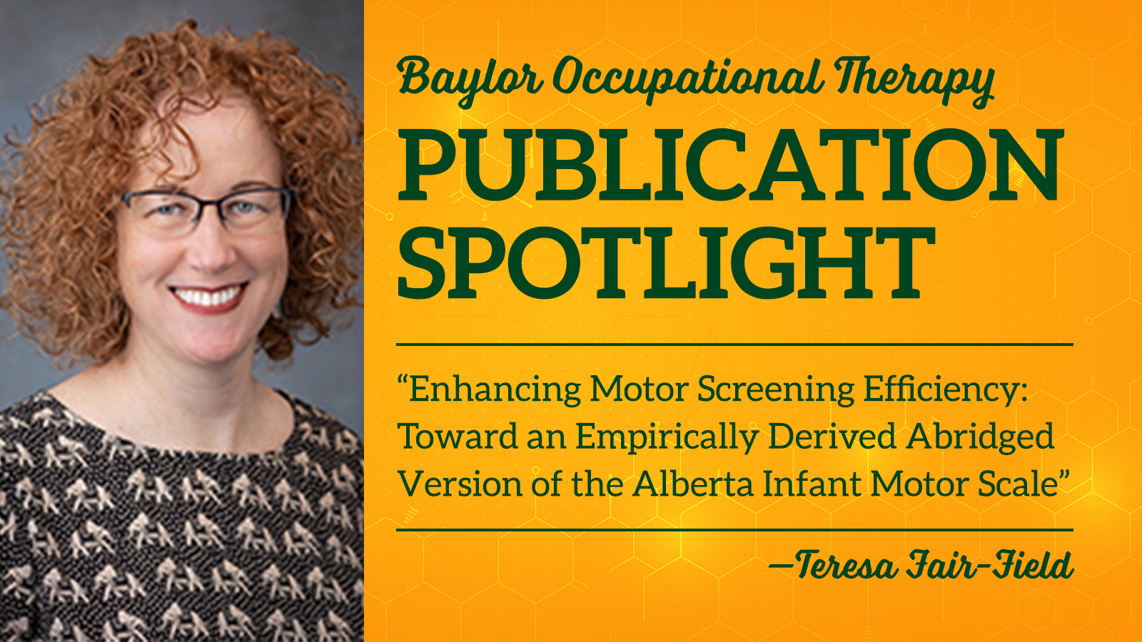 Teresa Fair-Field Publishes on Enhancing Motor Screening Efficiency | Occupational Therapy ...